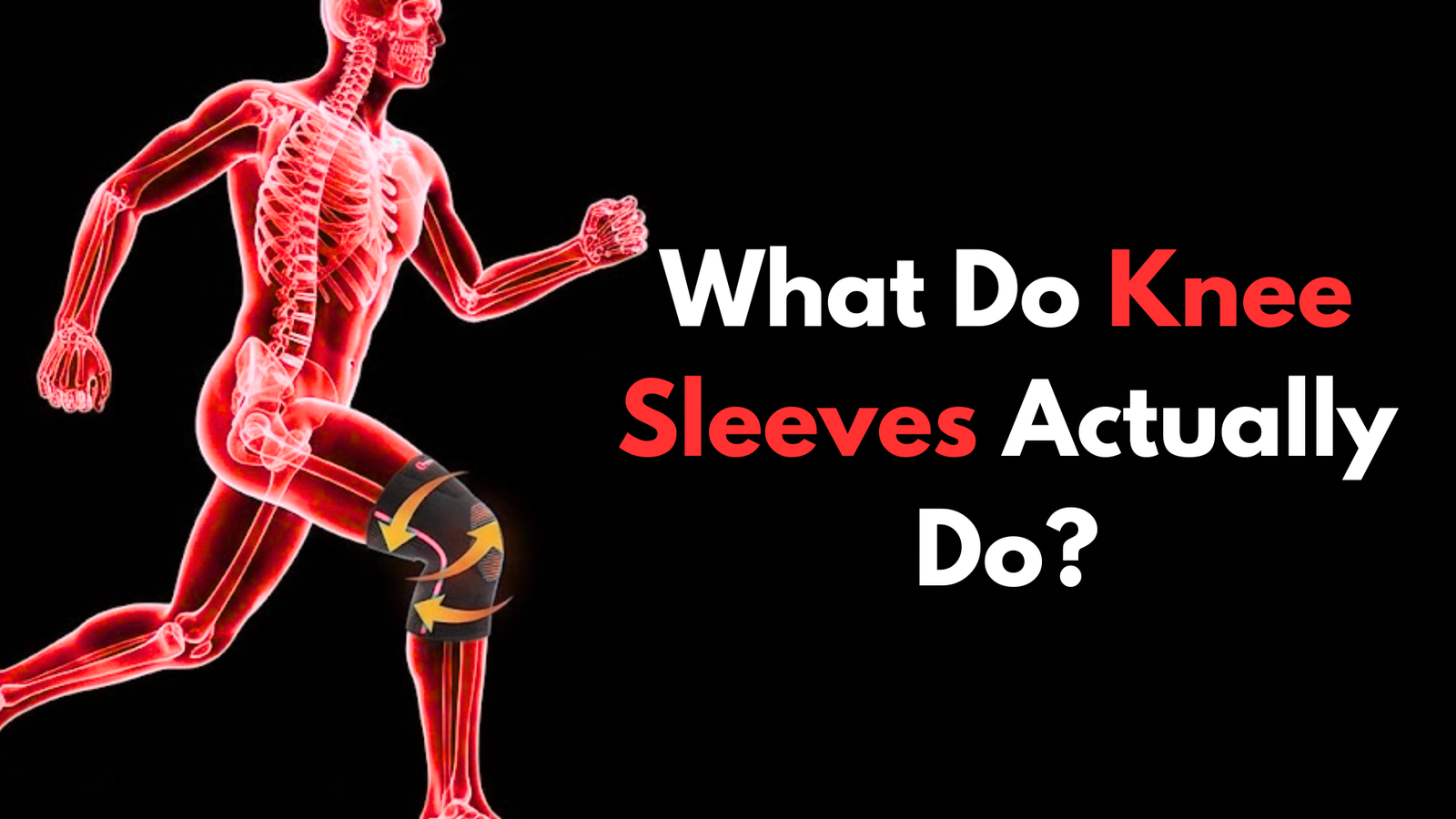 What Do Knee Sleeves Actually Do?